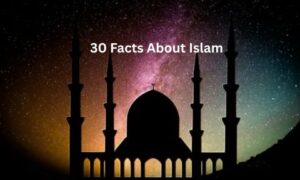 30 Facts About Islam: Powerful Insights You Need to Know